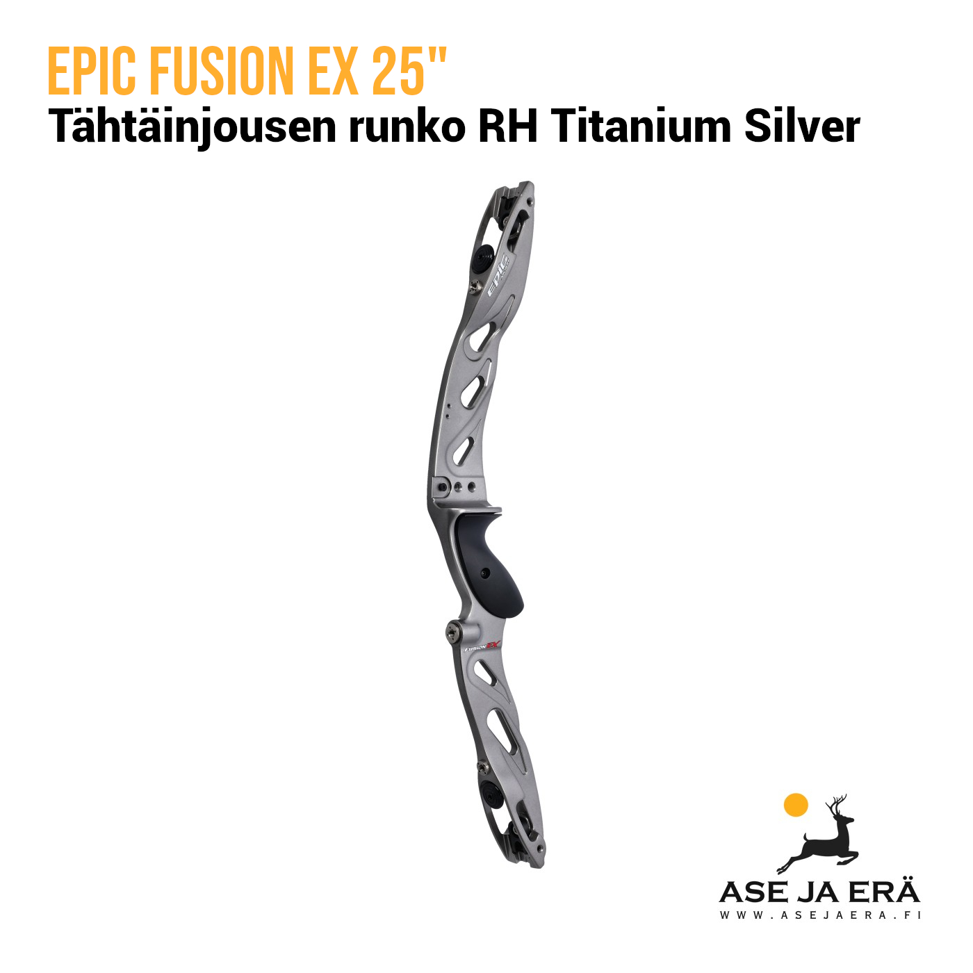 Epic Fusion EX 25" tähtäinjousen runko - asejaera.fi verkkokauppa