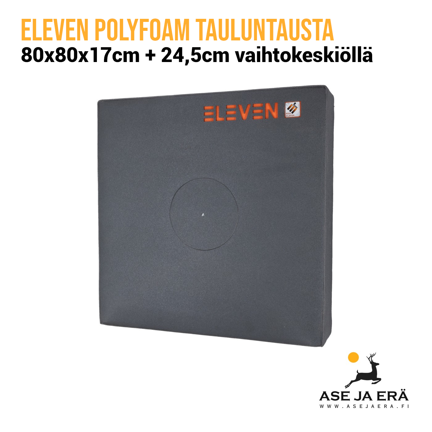 Eleven Polyfoam Tauluntausta 80x80x17cm + 1x24,5cm vaihtokeskiöllä ...